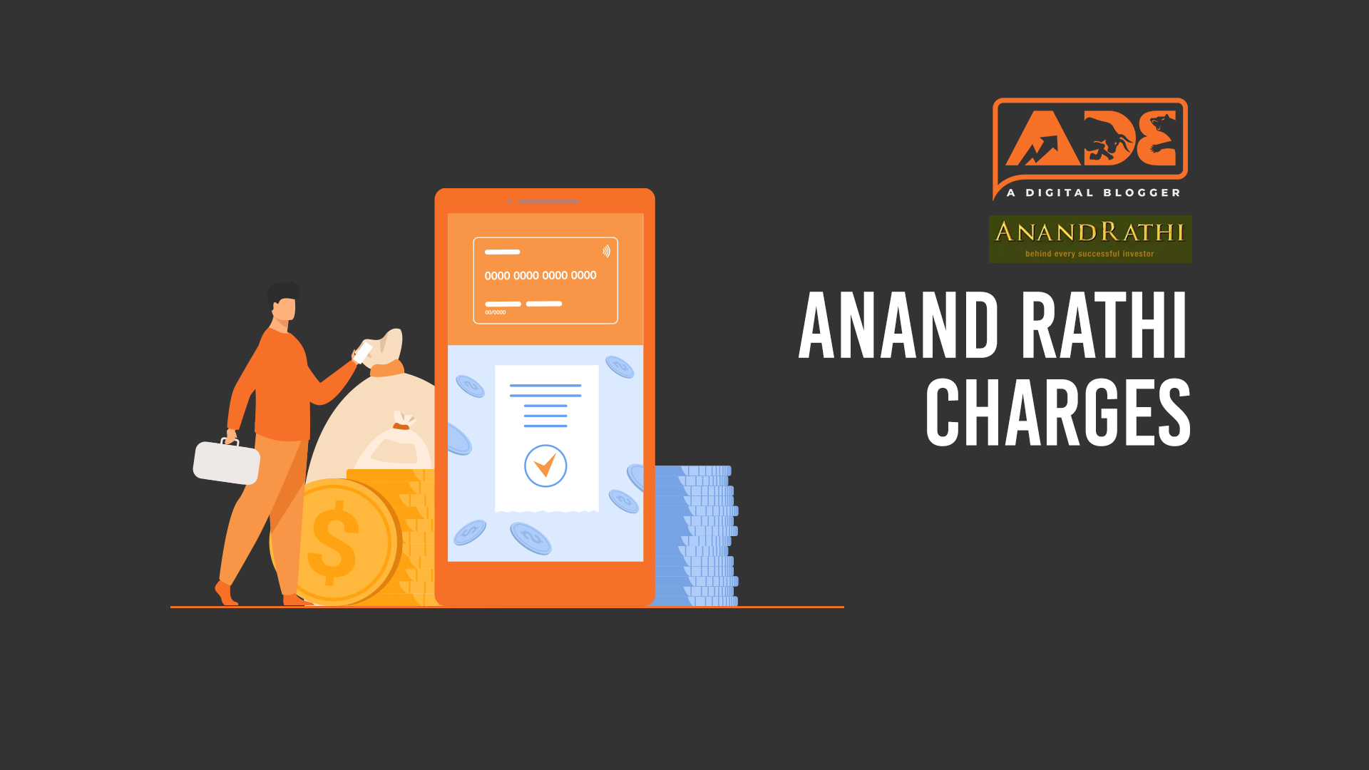 Anand Rathi Charges | A Complete Detail of Fees & Expenditure