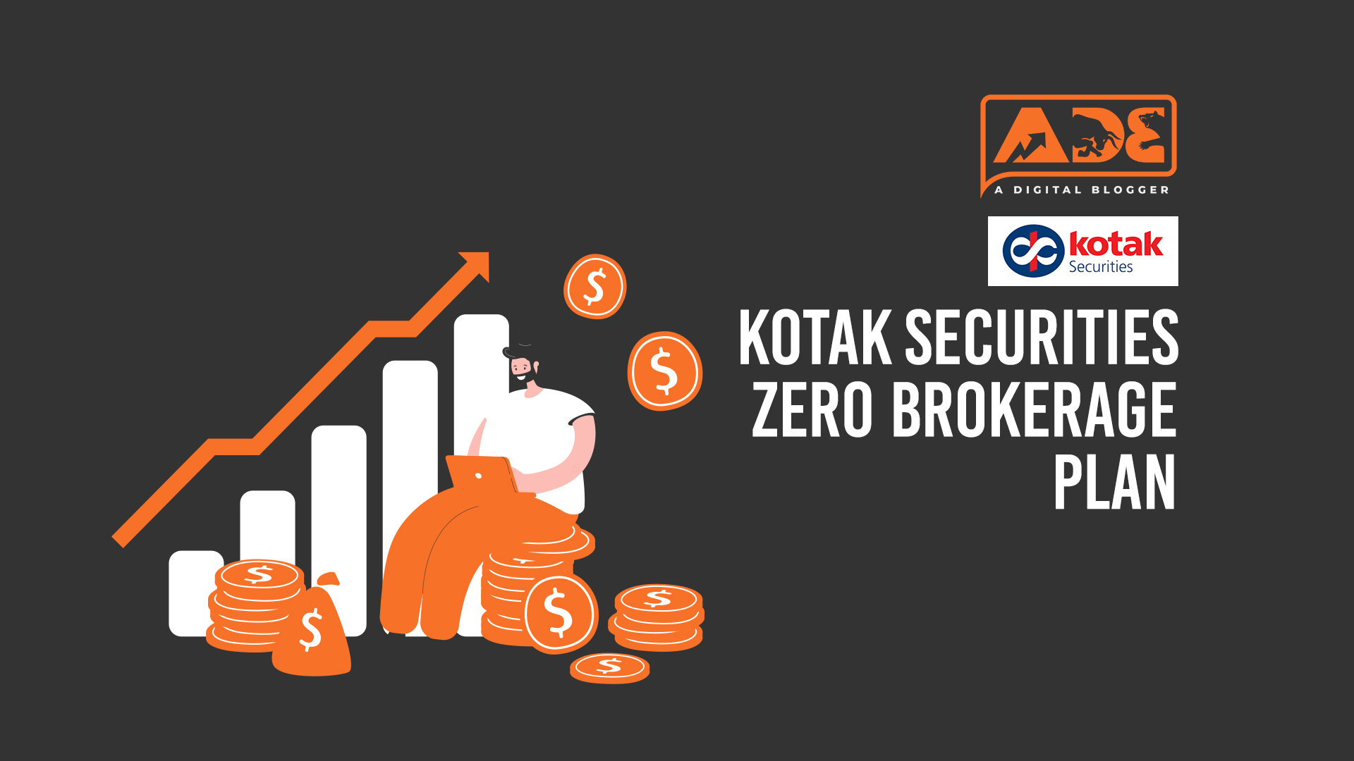 Kotak Securities Zero Brokerage Plan | Review, Benefits, Terms