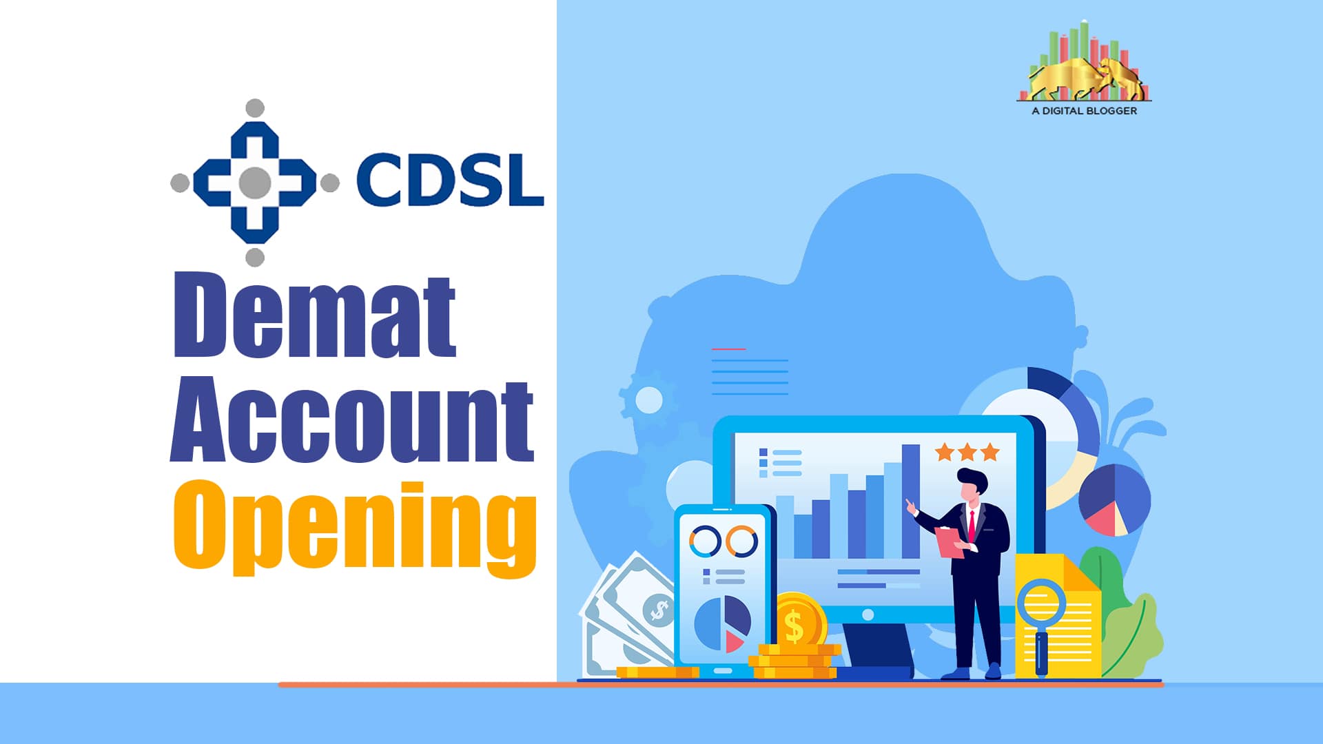 CDSL Demat Account Opening | Online, Form, Offline, Documents