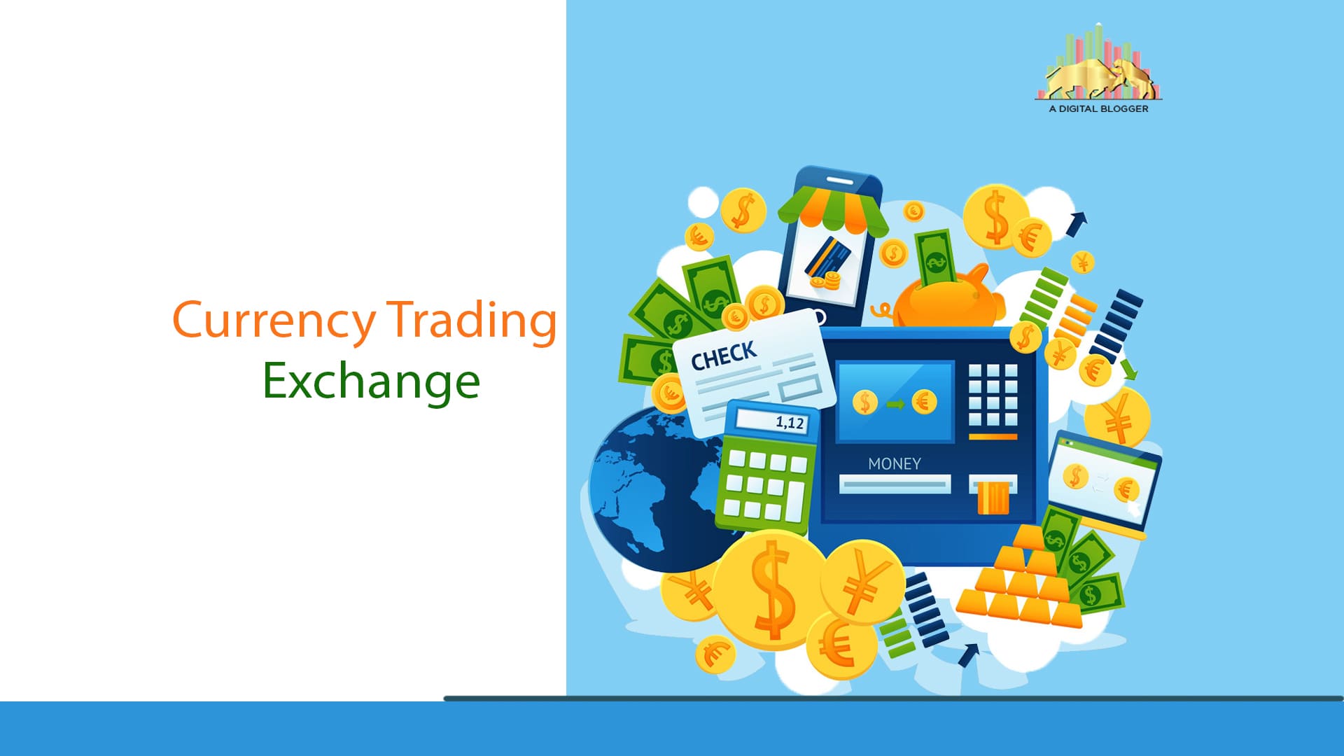 Currency Trading Exchange | India, App, Firms, Market Hours