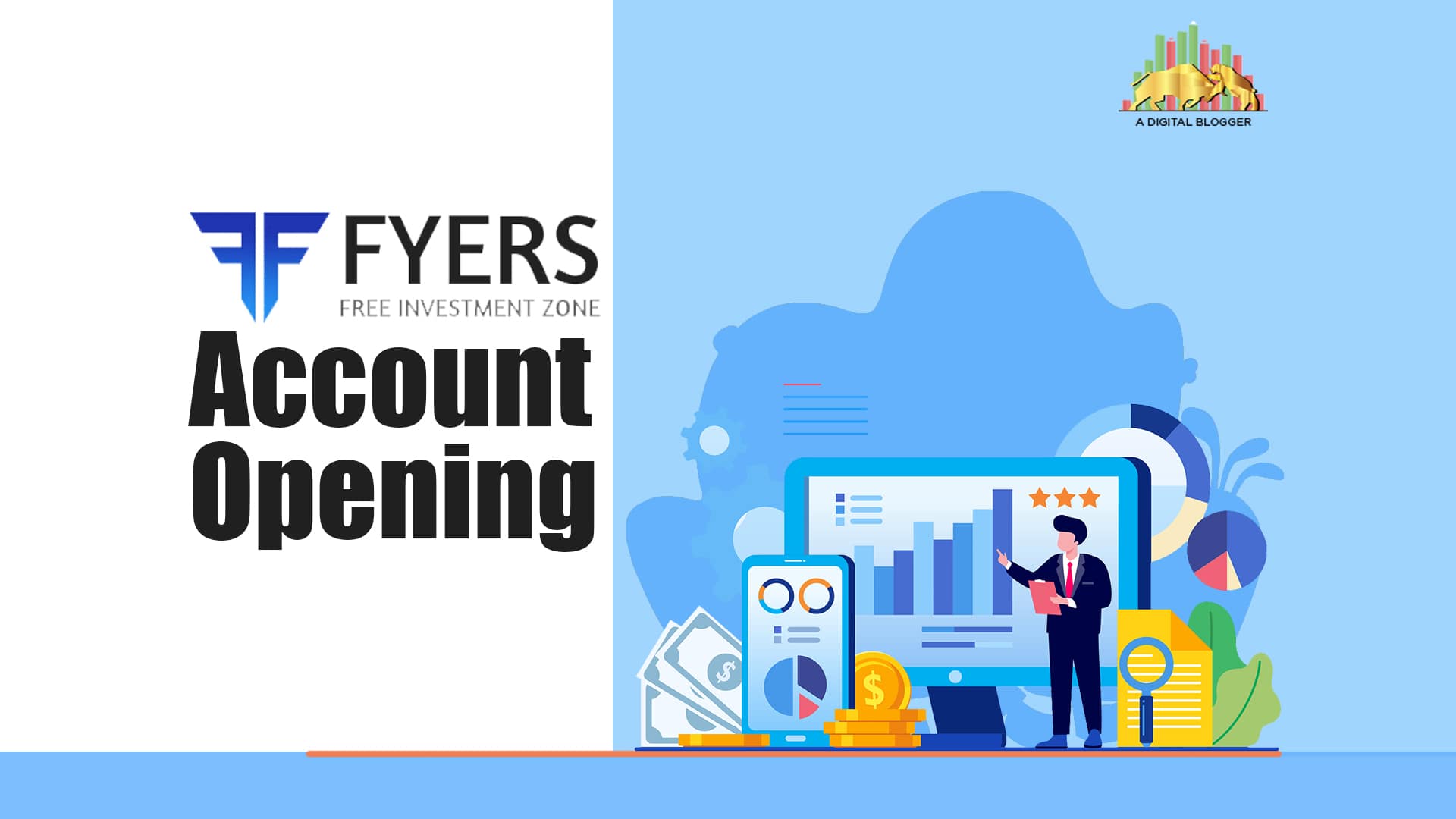 Fyers Account Opening | Process, Online, Offline, Documents