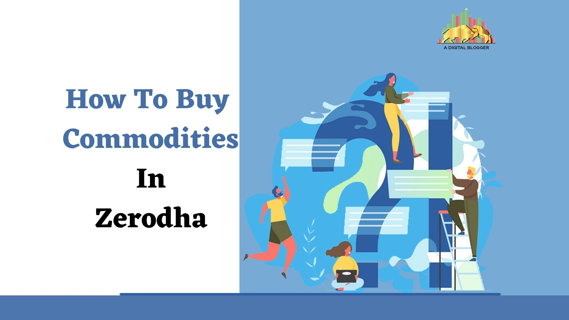 How to Buy Commodities in Zerodha | Purchase in Kite App