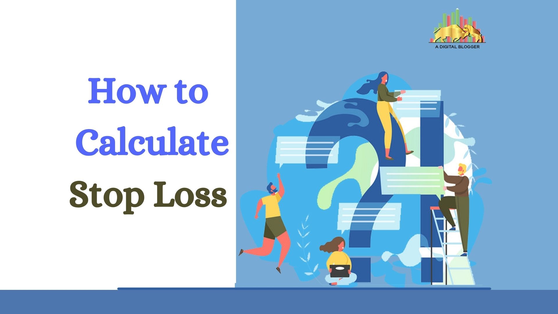 How to Calculate Stop Loss | Determine Average to Set Loss Percentage