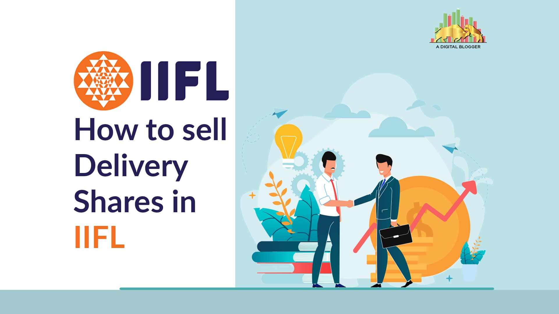 How To Sell Delivery Shares In IIFL | Details, Platform, Traders