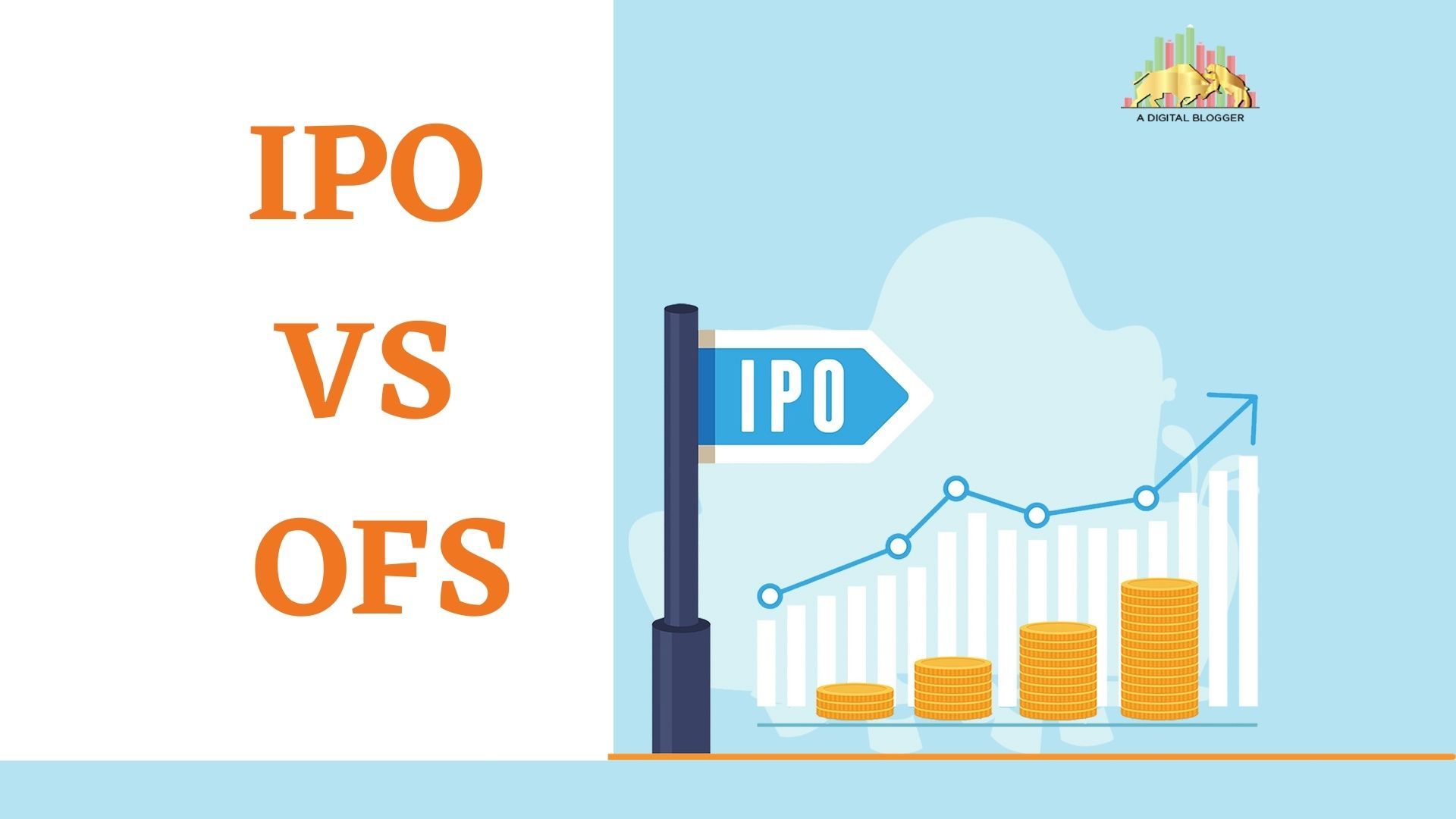 IPO vs OFS | 4 Keys Differences You MUST Know Of