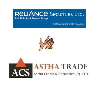 Astha Trade Vs Reliance Securities | Brokerage, Margin, Demat, Trading