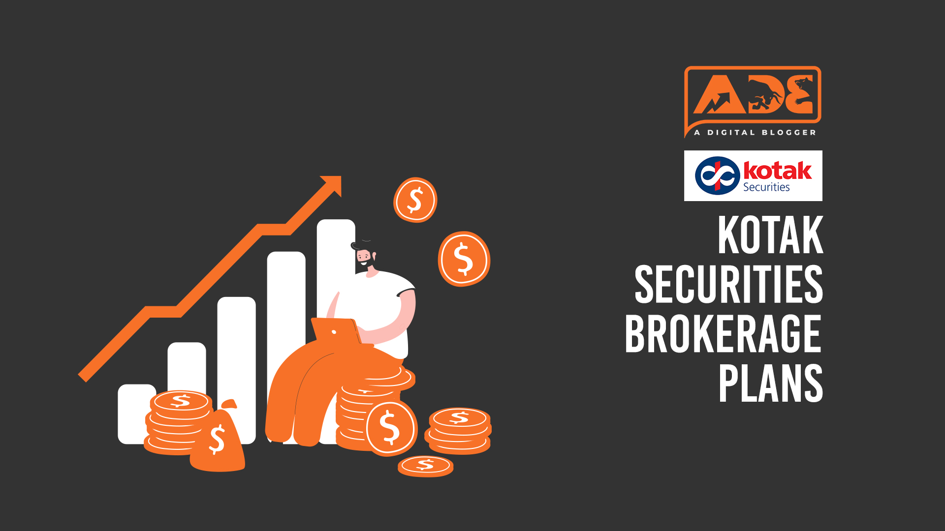 Kotak Securities Brokerage Plans | Best Plan for Trading