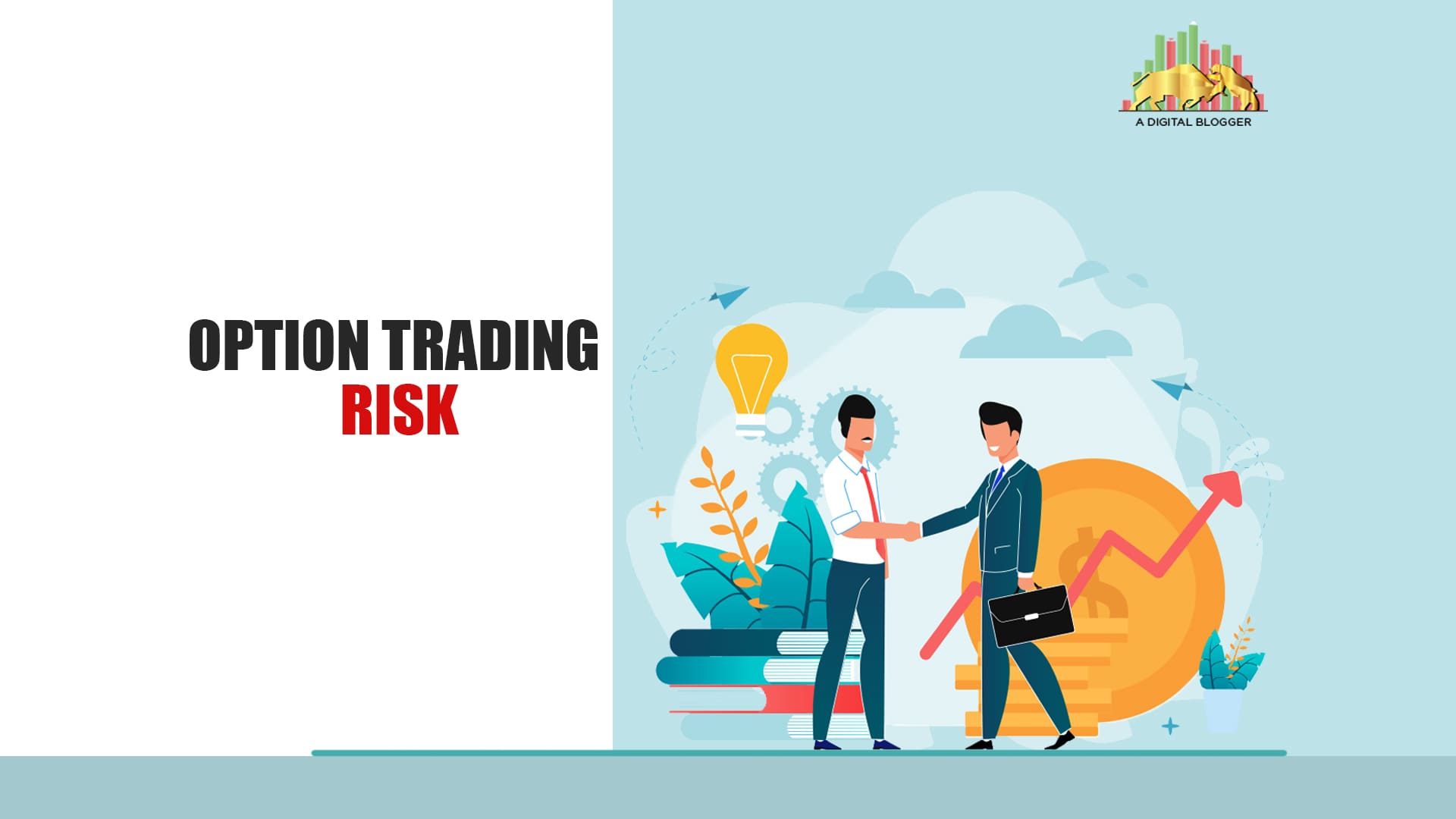 Option Trading Risk | Assessment, Management, Calculator