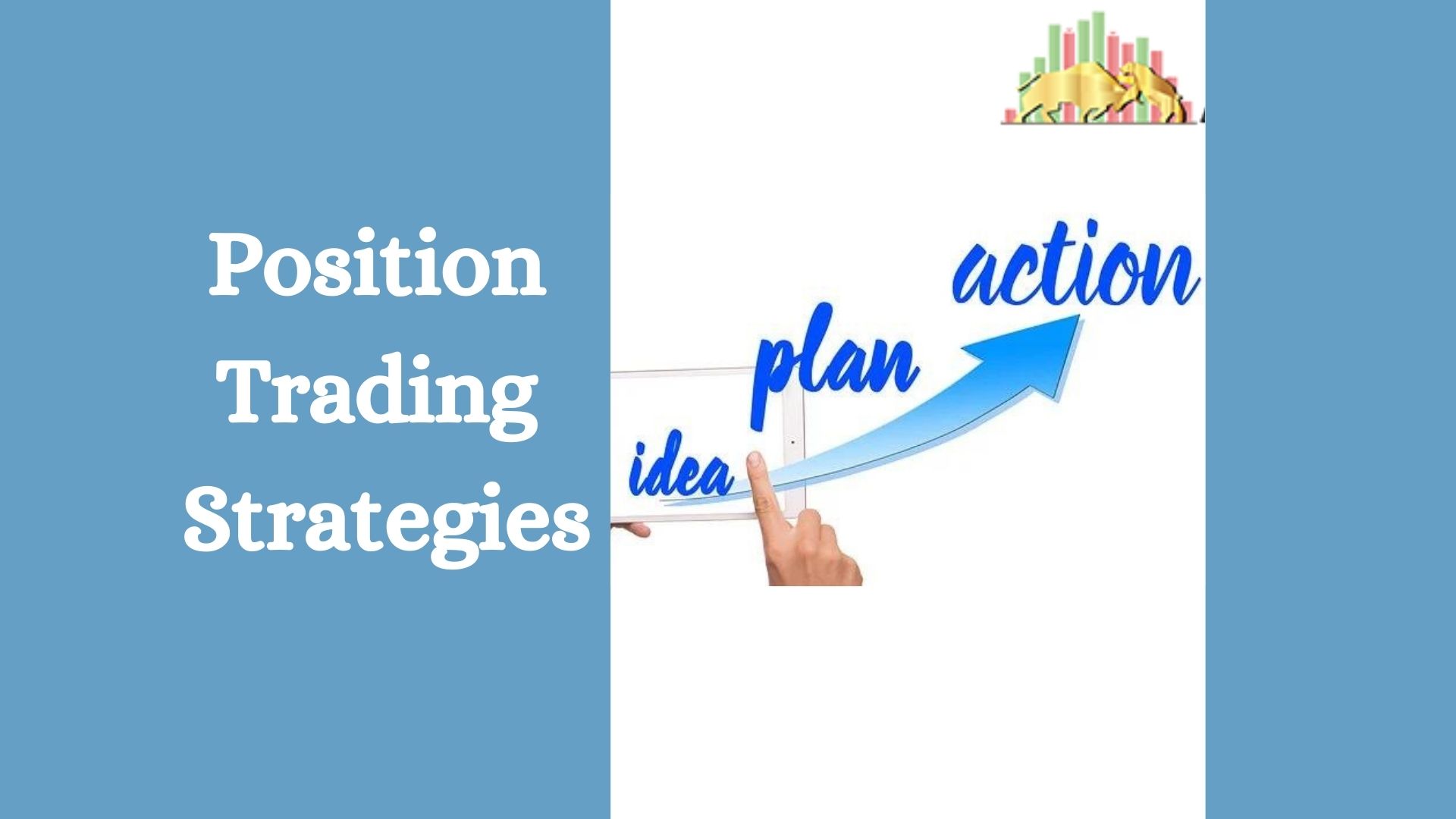 Positional Trading Strategies | Short Term Stock Investments