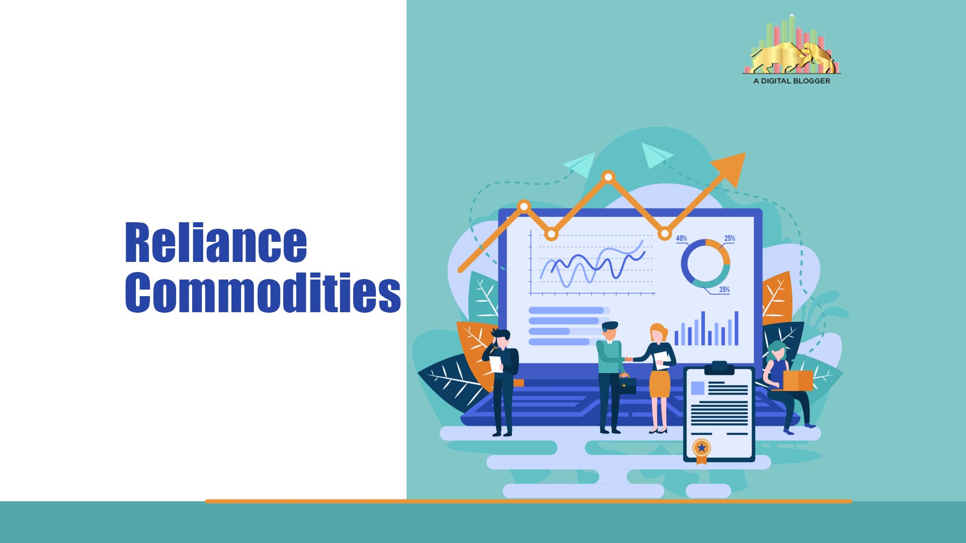 Reliance Commodities | Features, Trading App, Password Reset