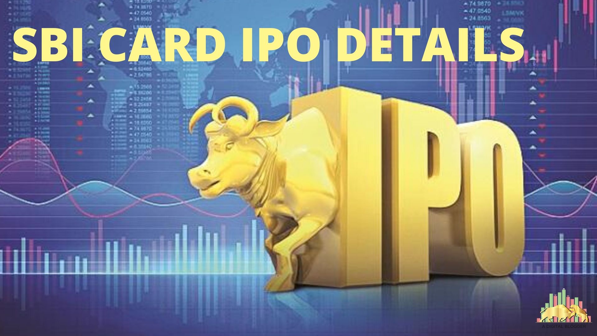 SBI Card IPO Details | Review , Face Value, Price, Offer