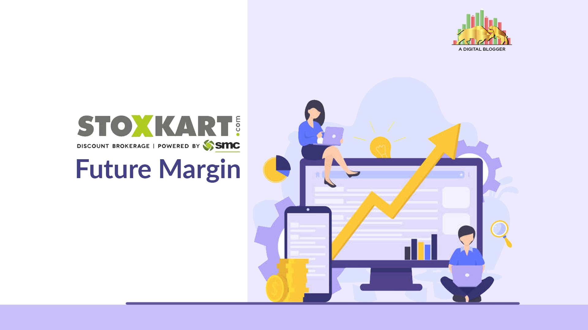 Stoxkart Futures Margin | Details, Initial, Span, Exposure