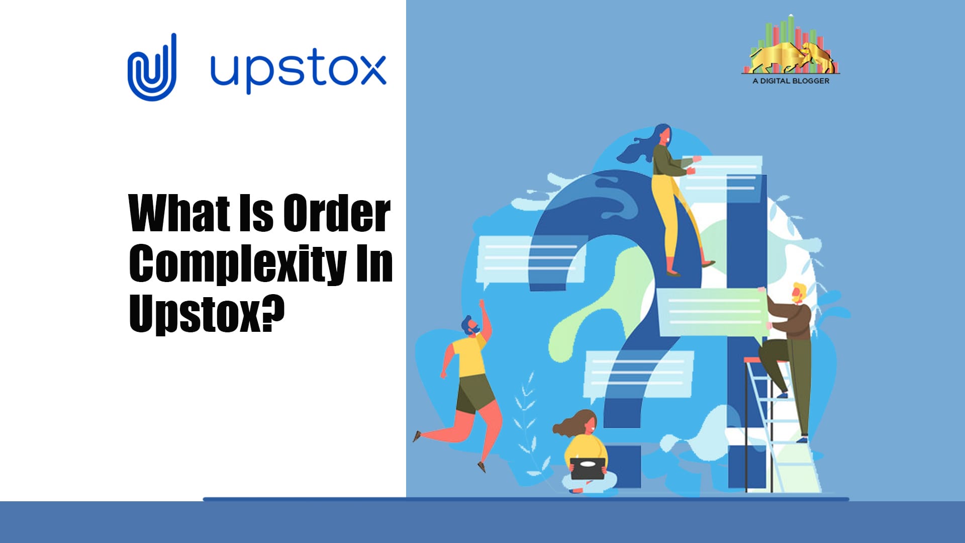 Order Complexity in Upstox |Types, AMO, BO, CO