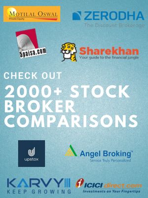 Stock Broker Comparisons in India 2020 | Brokerage, Video Reviews