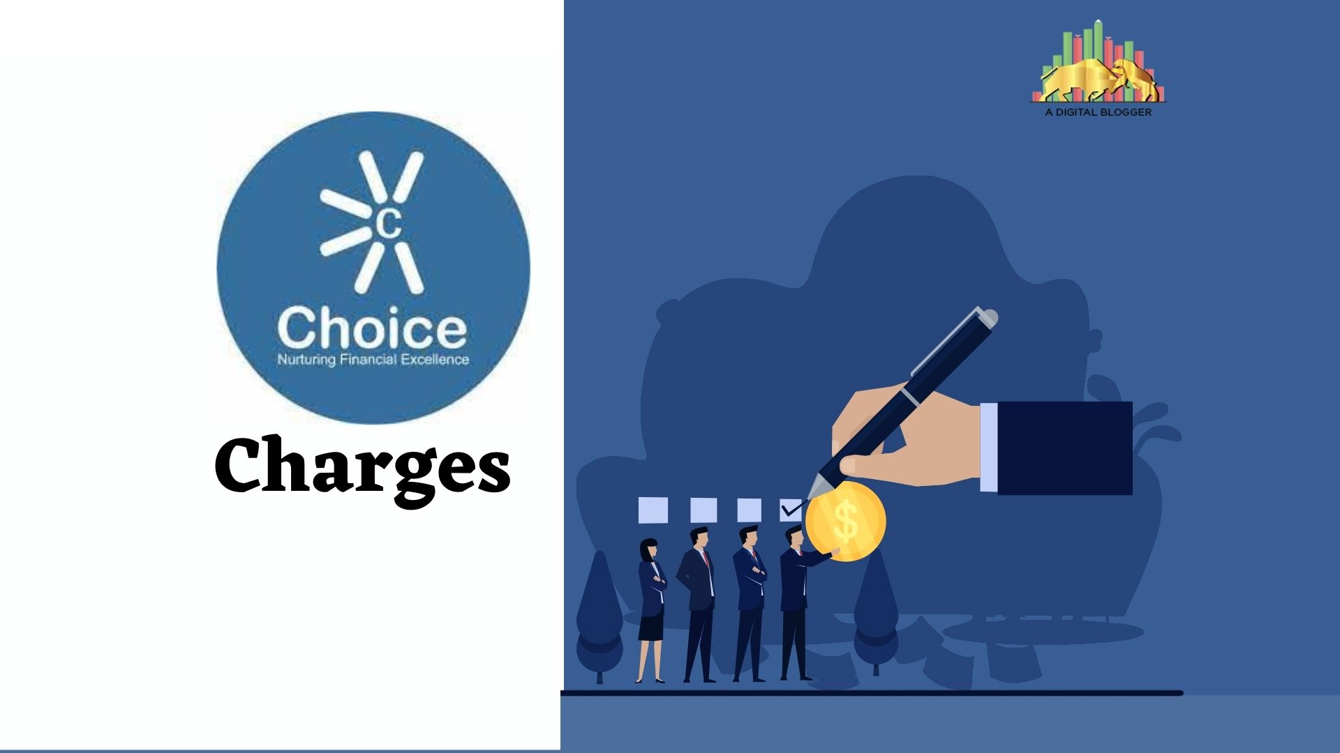 Choice Broking Charges | List of Latest Fees For Different Services