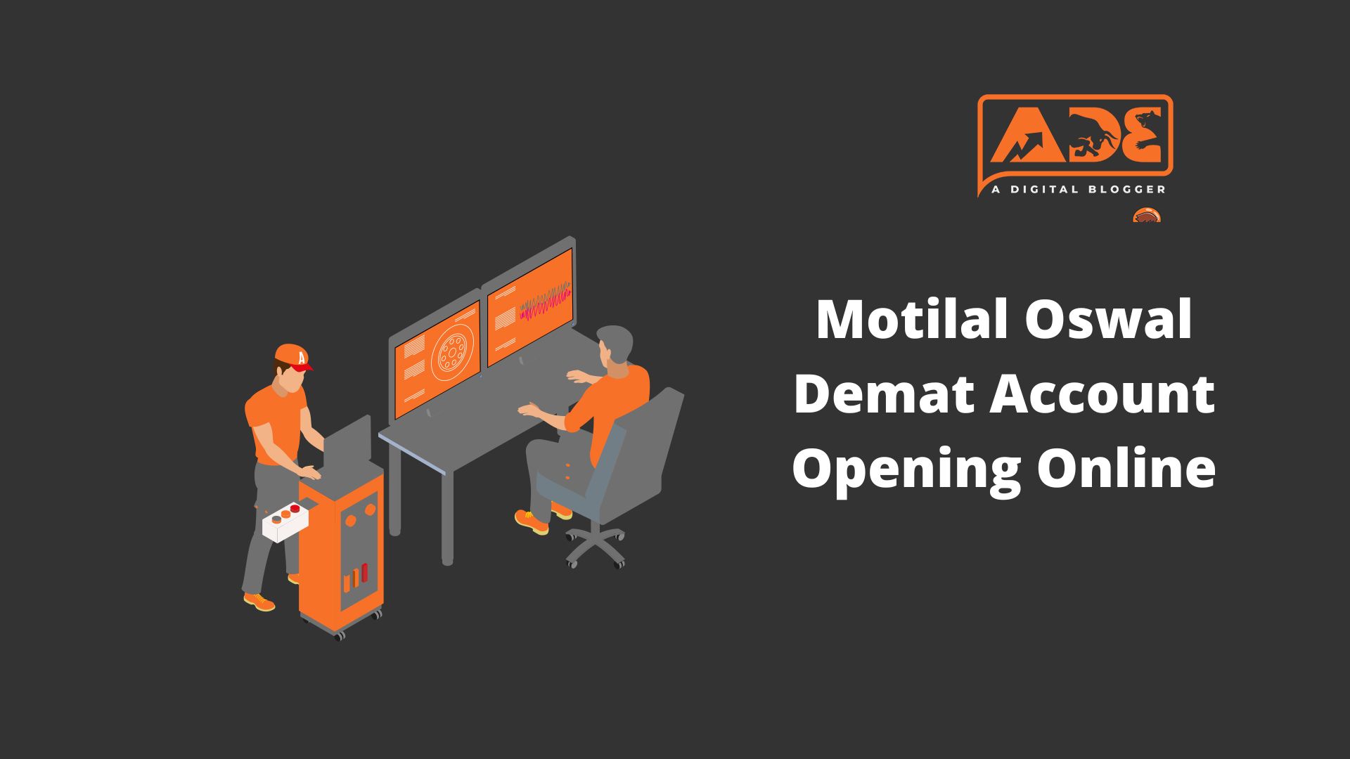 Motilal Oswal Demat Account Opening Online | Step-by-Step Process