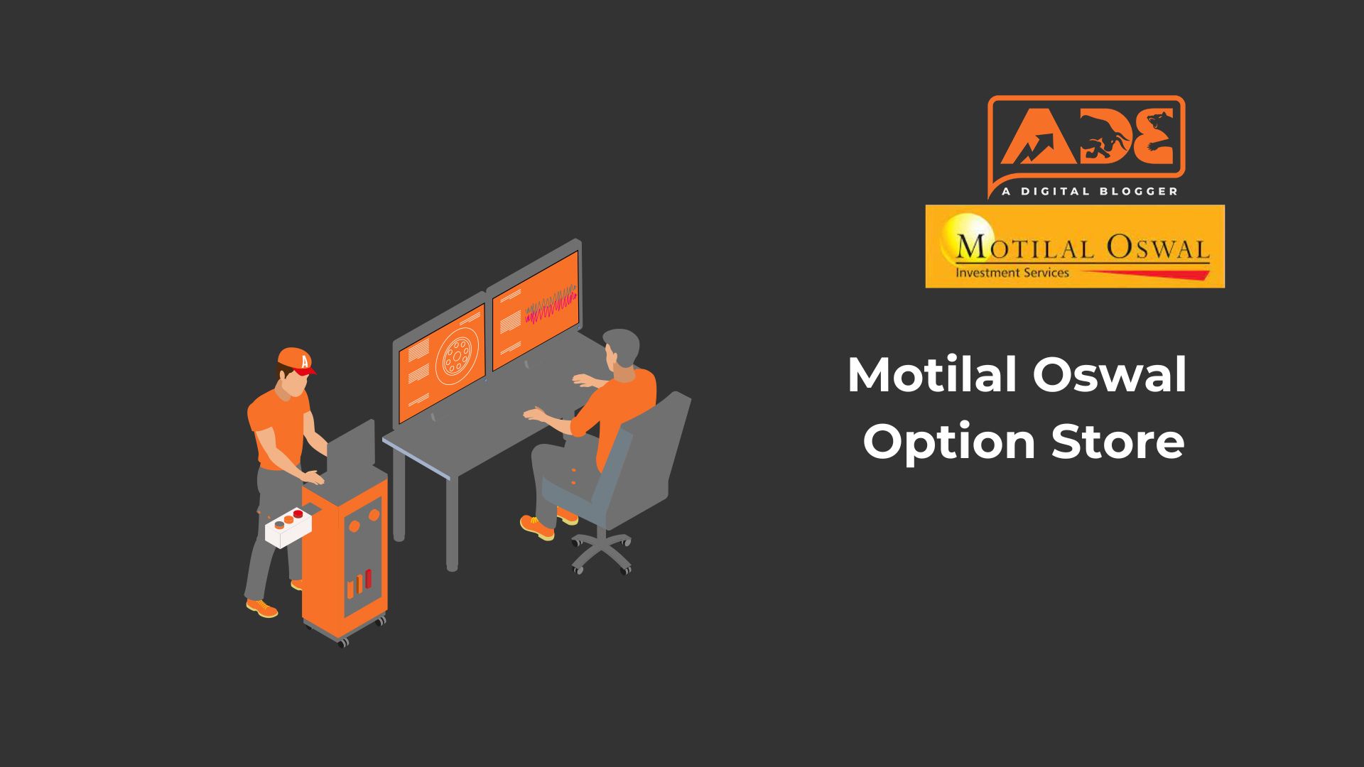 Motilal Oswal Options Store | Meaning, Features, Benefits