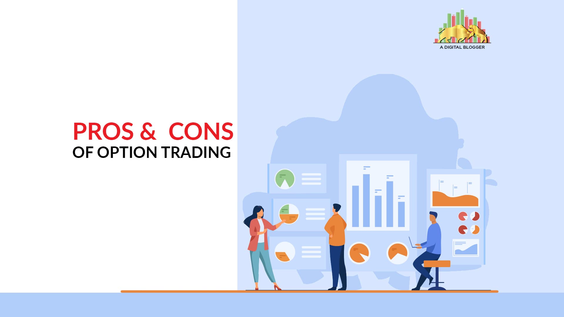 Pros and Cons of Option Trading 2022 | India, Online, List of Issues
