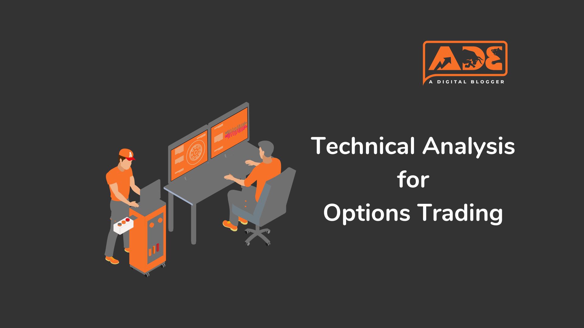 Technical Analysis for Options Trading | Step by Step Guide