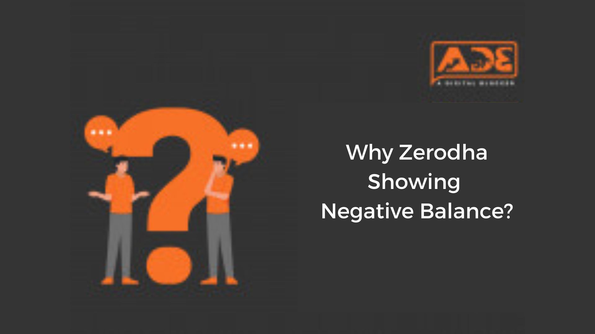 Why Zerodha Showing Negative Balance | Zero Withrawal Fund